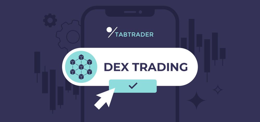 TabTrader adds trading on DEX | TabTrader